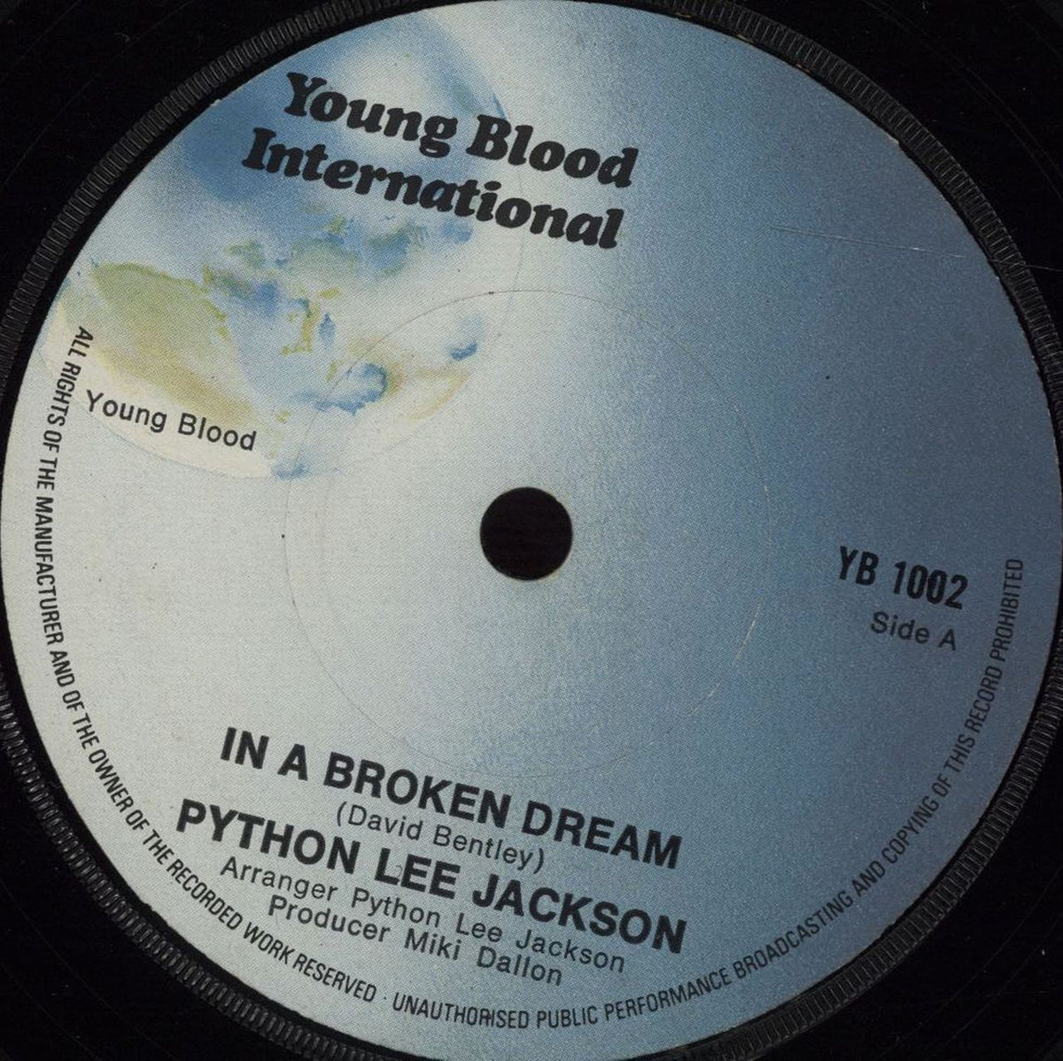 Python Lee Jackson In A Broken Dream - Solid UK 7" vinyl — RareVinyl.com